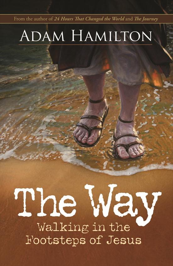 The-Way-Walking-in-the-Footsteps-of-Jesus | Dodgeville United Methodist ...